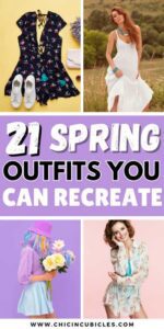 21+ Spring Outfits You Can Easily Recreate - Chic In Cubicles