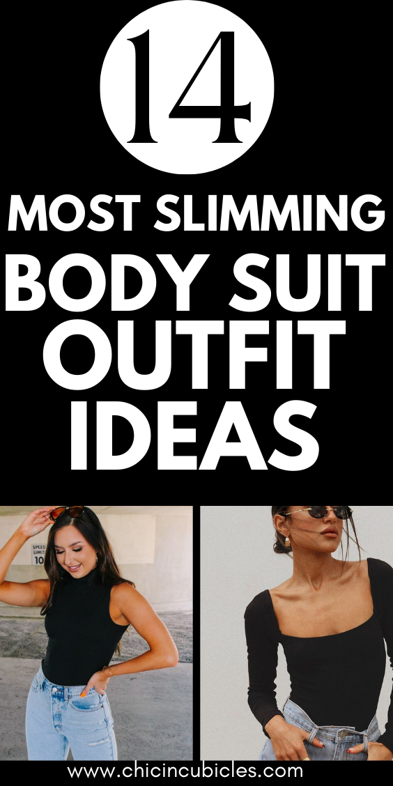 14+ Most Chic Bodysuit Outfit Ideas You Will Love - Chic In Cubicles