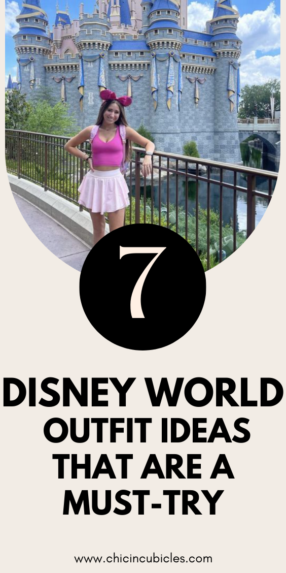 7 Disney World Outfit Ideas That Are A Must-try - Chic In Cubicles