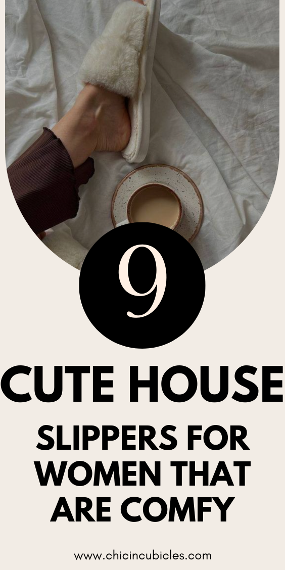 9 Cute House Slippers For Women That Are Comfy - Chic In Cubicles