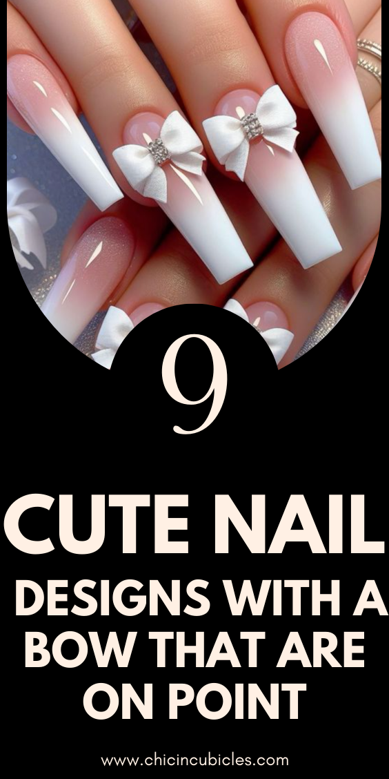 9 Cute Nail Designs With a Bow That Are On Point - Chic In Cubicles