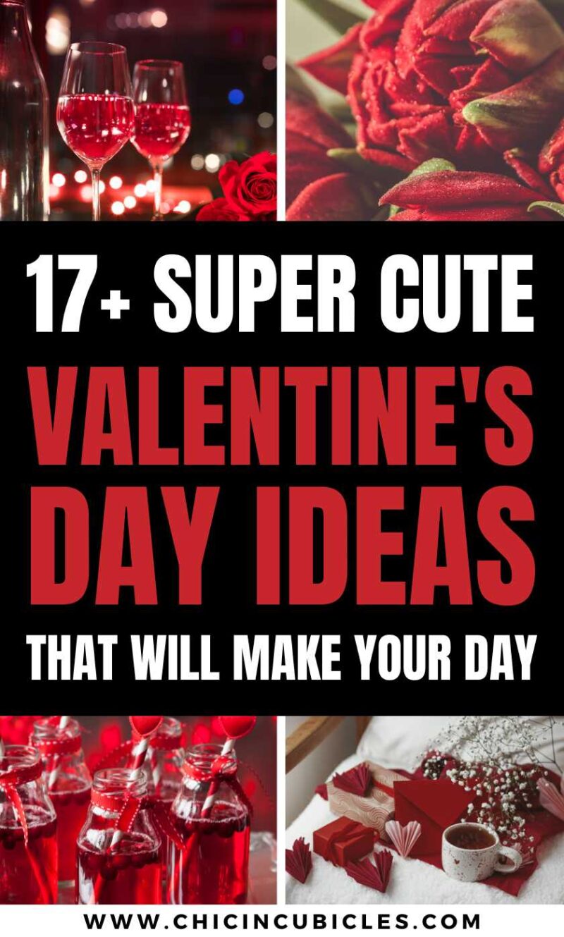 17+ Super Cute Valentine's Day Ideas That Will Make Your Day - Chic In ...