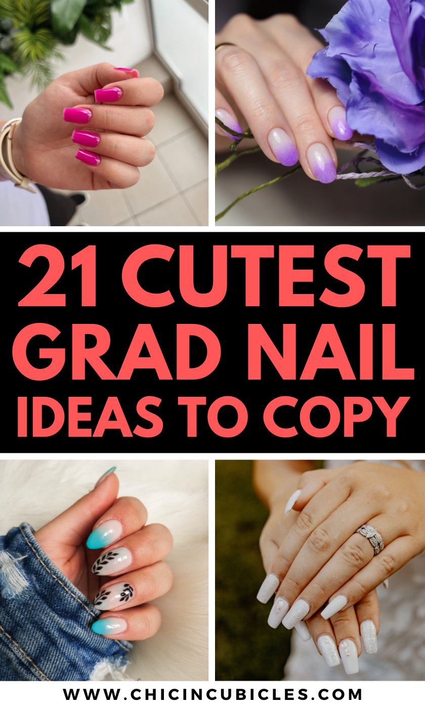 21+ Cutest Grad Nail Ideas To Copy - Chic In Cubicles